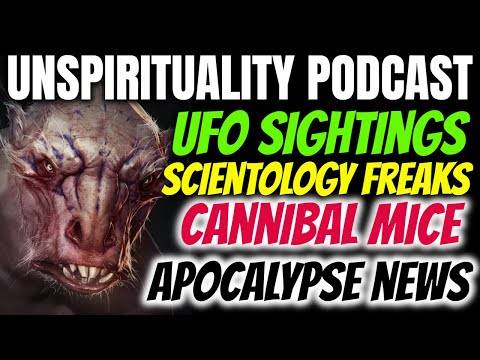 Latest UFO Sightings | Cannibal Mice | Scientology Freaks | Apocalyptic ...